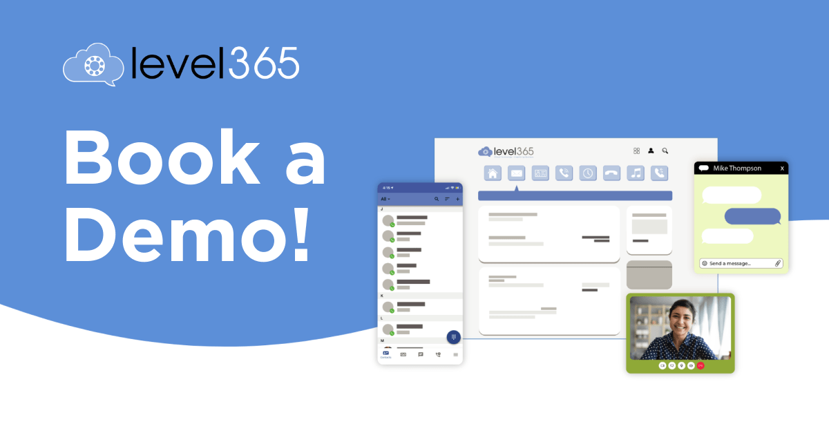 You Booked a Unified Communications Demo - Level365