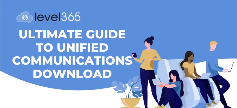 Download Level365's Work from Anywhere Guide - Level365